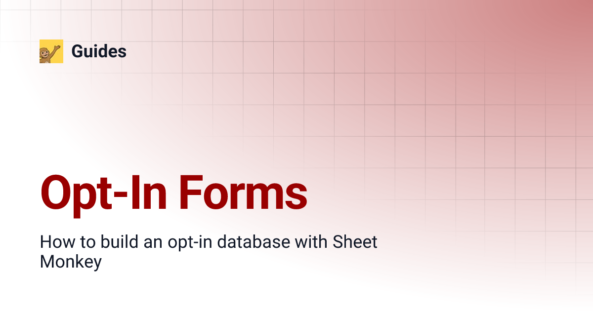 Opt-In Forms | Guides
